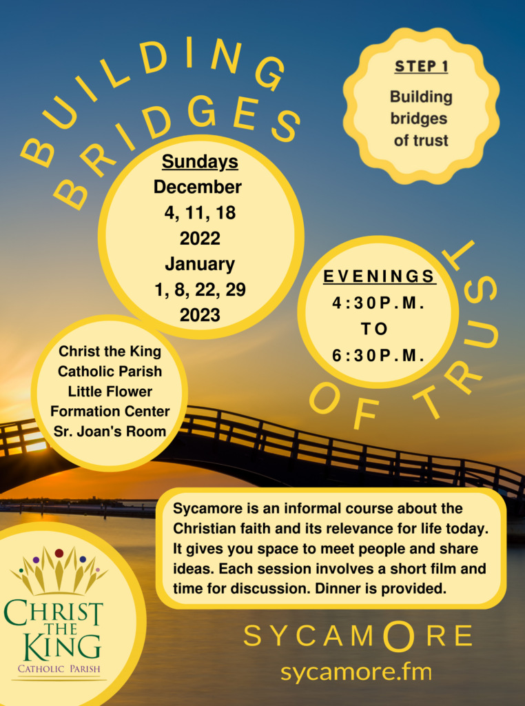 Step 1 – Building bridges of trust – Christ the King Catholic Parish